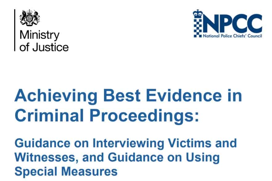 New 2022 Achieving Best Evidence in Criminal Proceedings guidelines ...